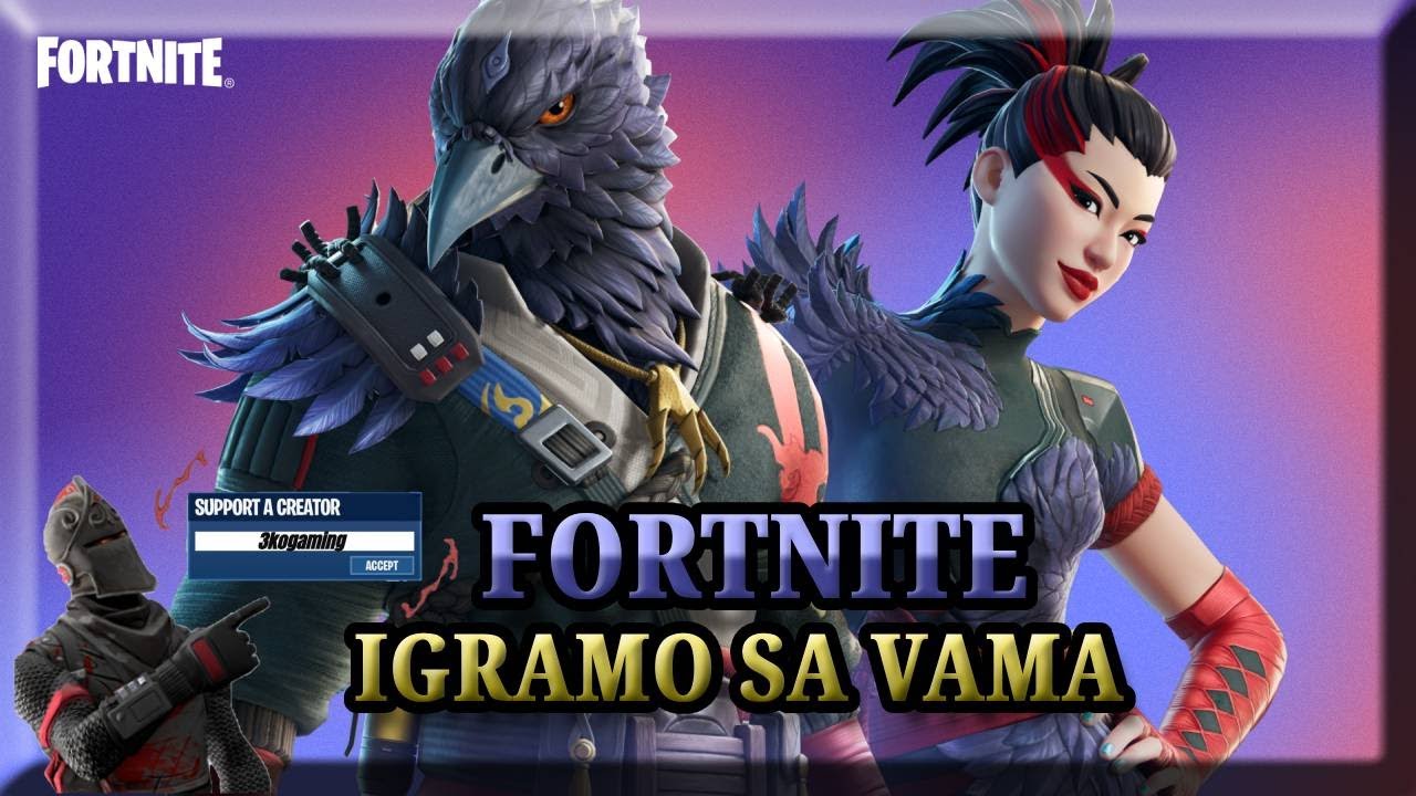 Fortnite igramo sa Vama SAC: 3kogaming za jos vise nagrada - YouTube
