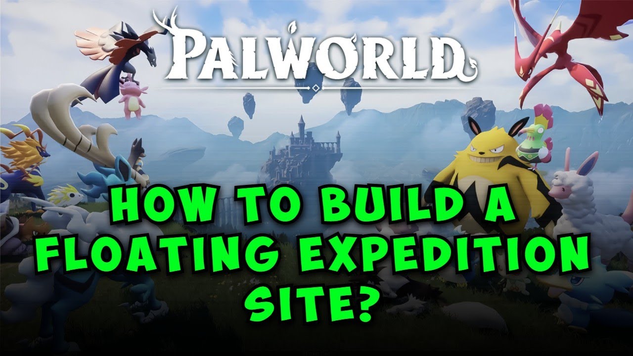 How to Build a Floating Expedition Site in Palworld - YouTube
