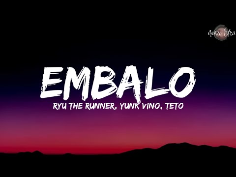 Ryu, The Runner - Embalo feat. Yunk Vino & Teto (Letra/Legendado)
