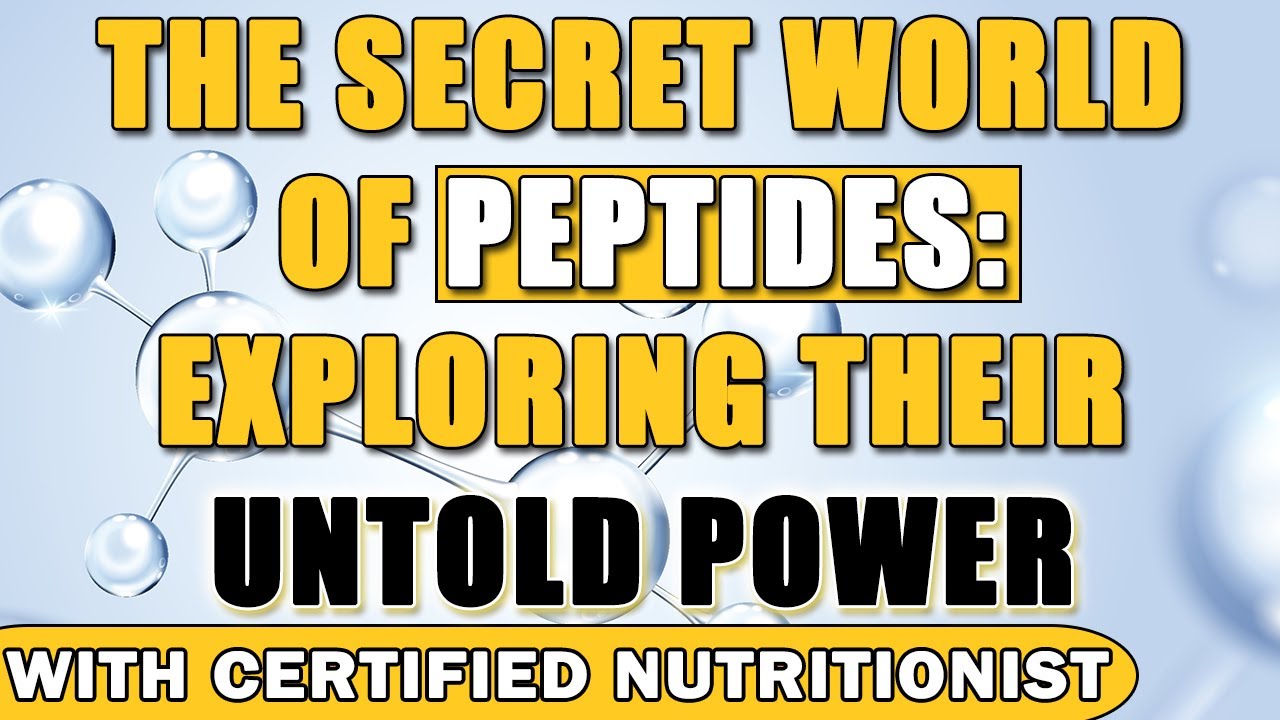 The Secret World of Peptides: Exploring their Untold Power - YouTube