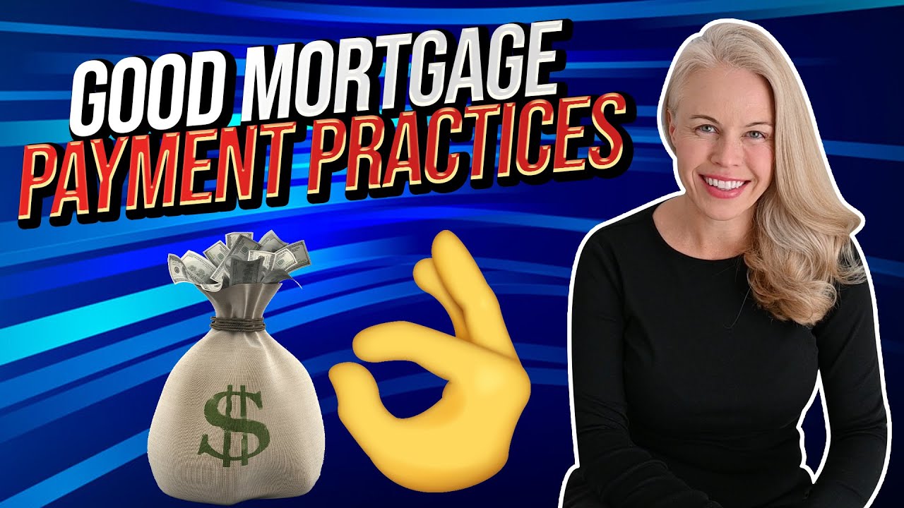 Money Tip Monday - Mortgage Payment Practices and How To Save Money To ...