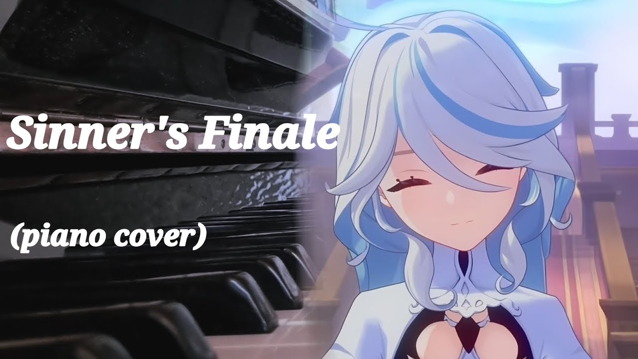 Sinner's Finale - HOYO-MiX Genshin Impact OST (piano cover) - YouTube