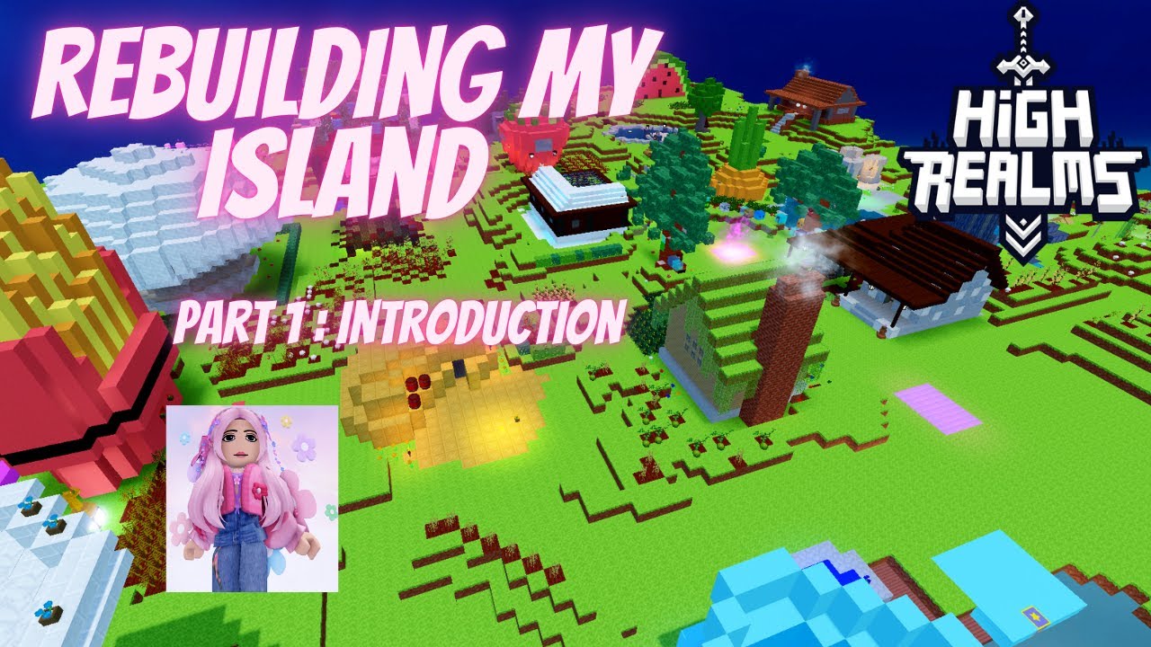 High Realms New Series Rebuilding My Island part 1 - YouTube