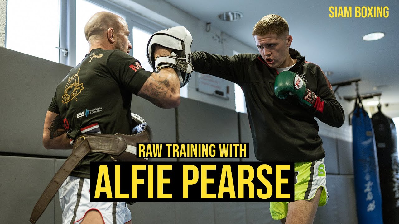 RAW Training with Alfie Pearse - Muay Thai - Siam Boxing - YouTube