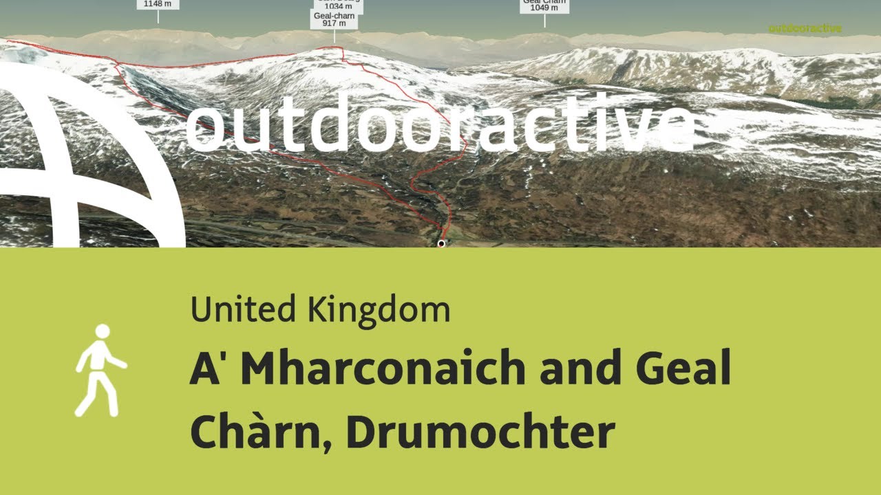 A' Mharconaich and Geal Chàrn, Drumochter - YouTube