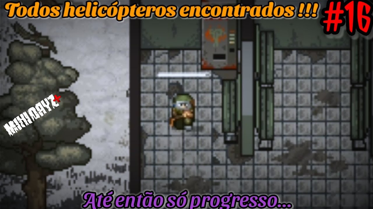 Mini DayZ plus #16 - finalmente Desbloqueamos o personagem piloto ...