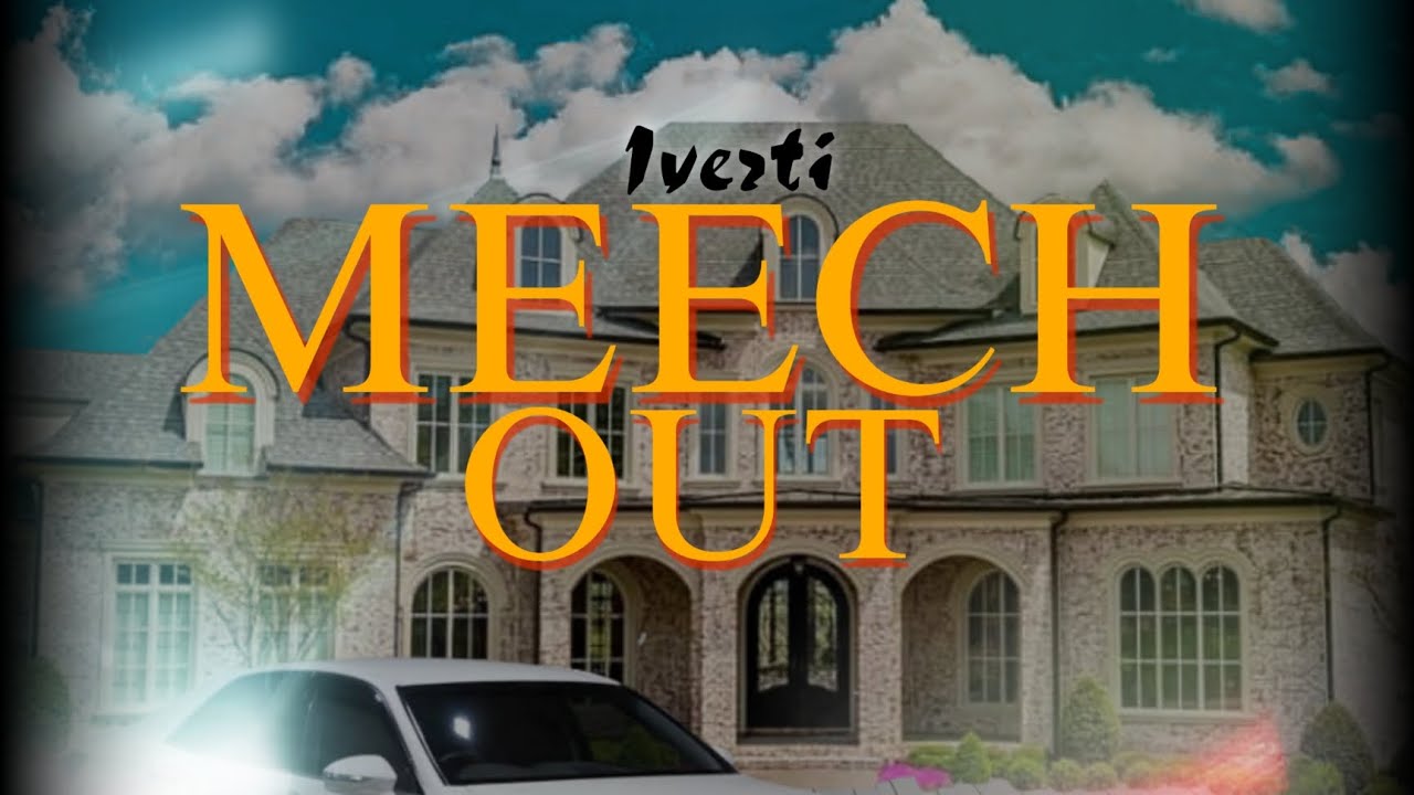 1verti - Meech Out (Official Audio) - YouTube