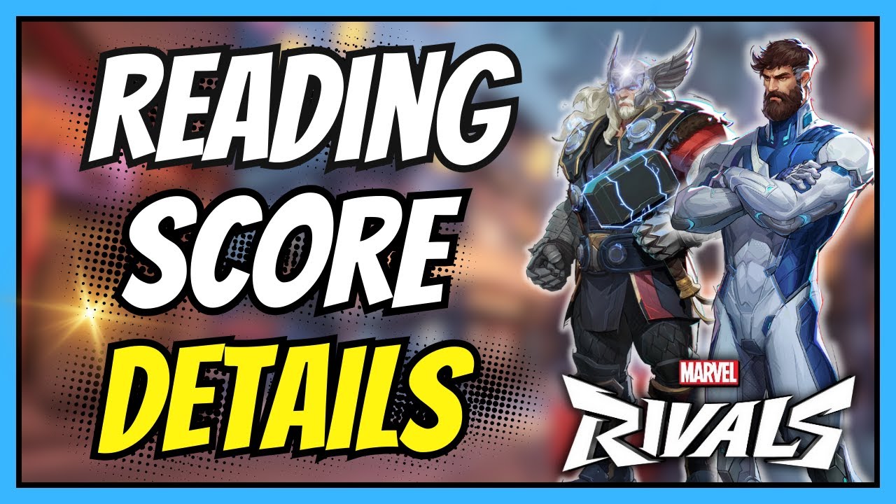 How to Read the Scoreboard in Marvel Rivals (Easy Guide) - YouTube