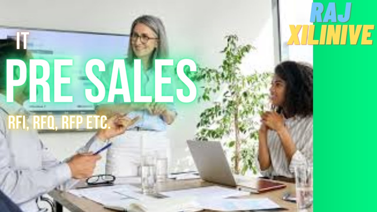 Pre sales in IT Training | RFP |RFQ |RFI Bid Management | Proposal ...