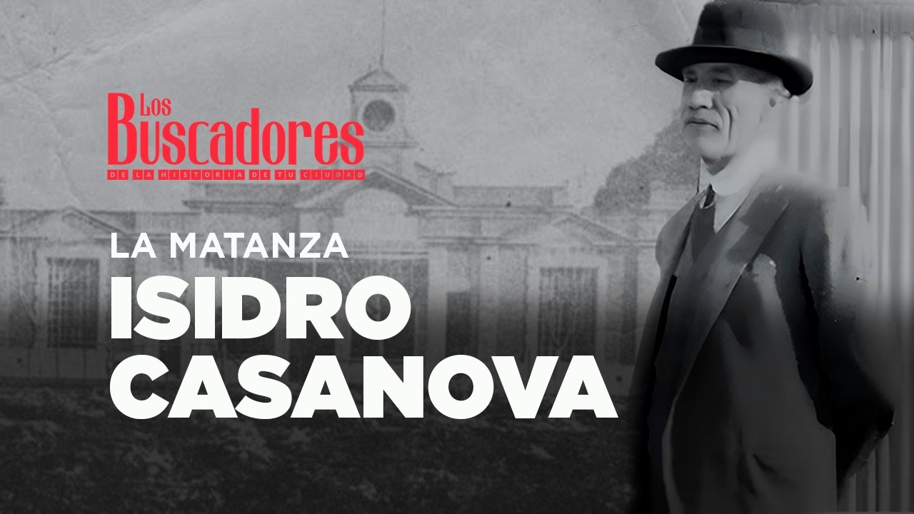 Los Buscadores: Don Isidro, la historia de Isidro Casanova - YouTube