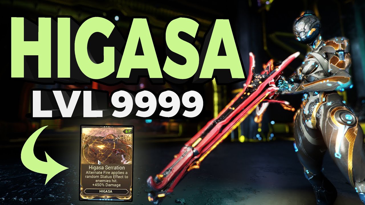 The Best Higasa Build for Level 9999 [Warframe] - YouTube