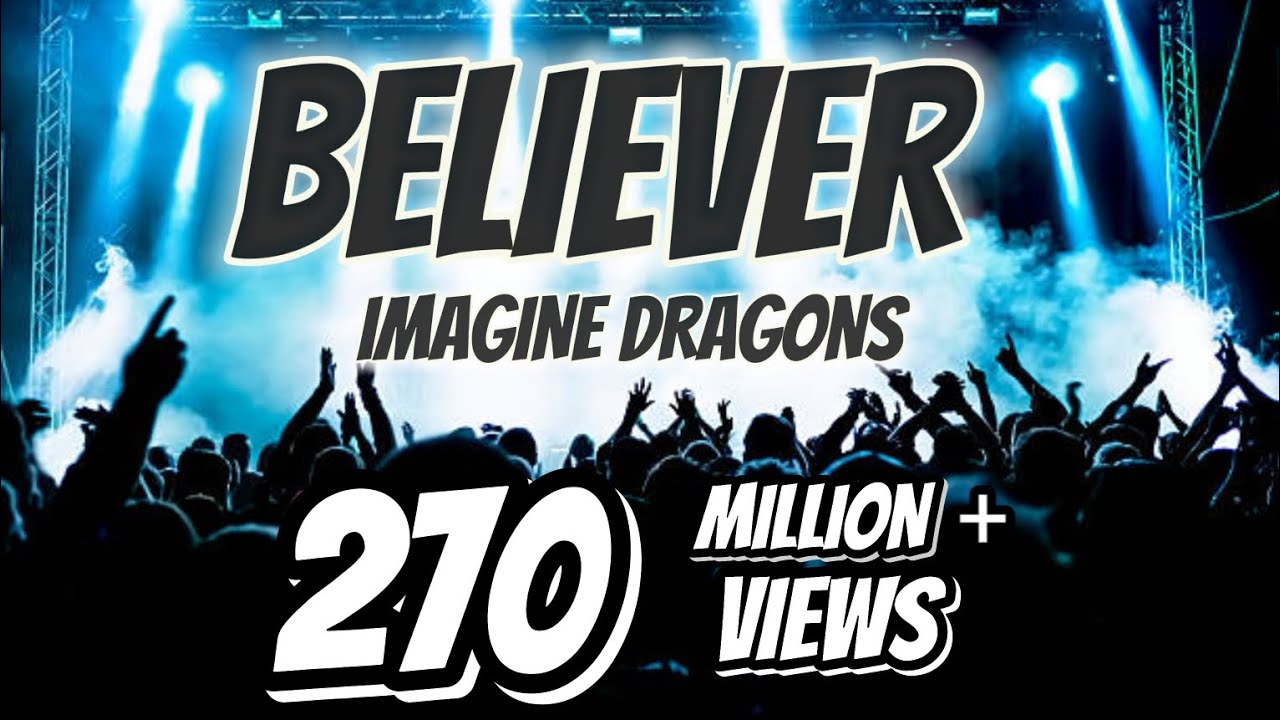 Believer | IMAGINE DRAGONS | ( Lyrics) - YouTube
