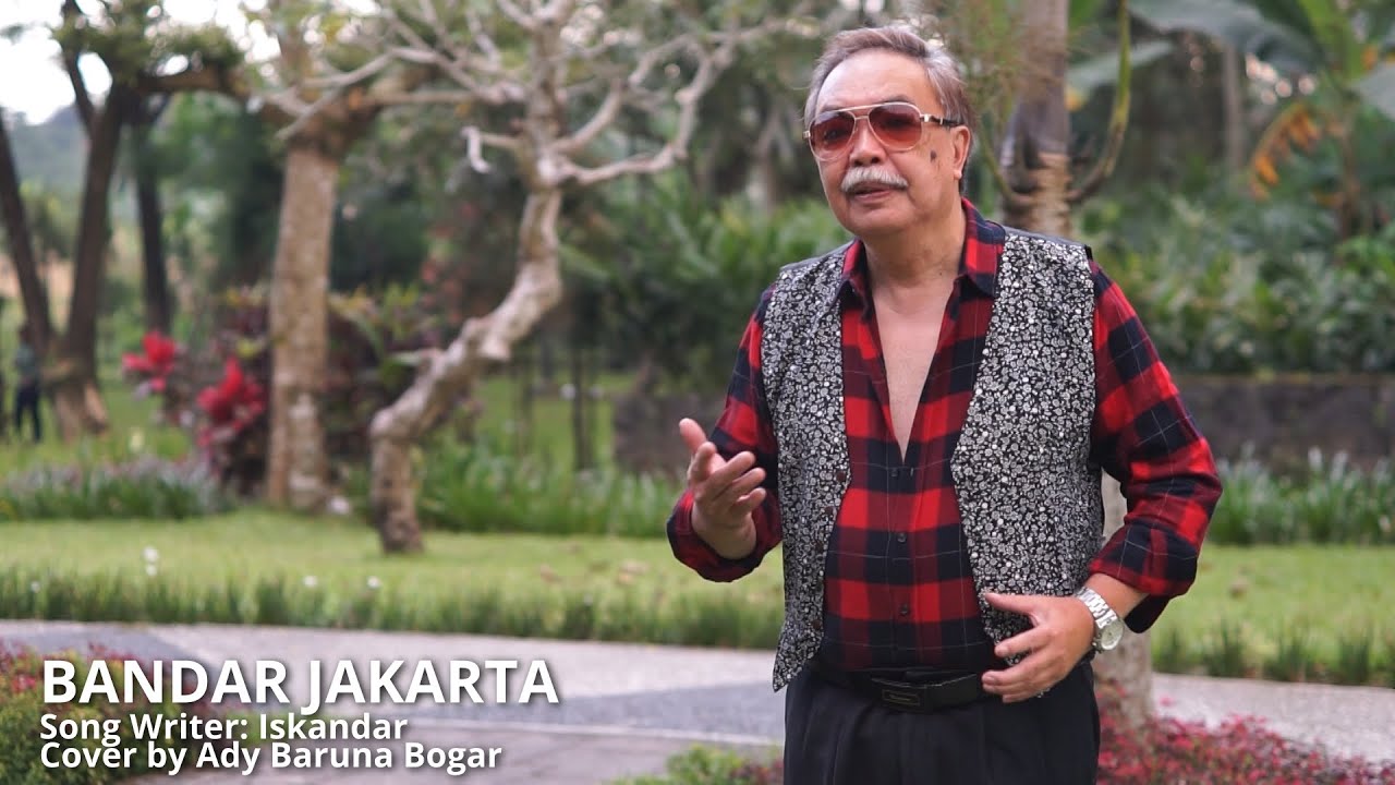 BANDAR JAKARTA - Iskandar, Cover by Ady Baruna Bogar - YouTube