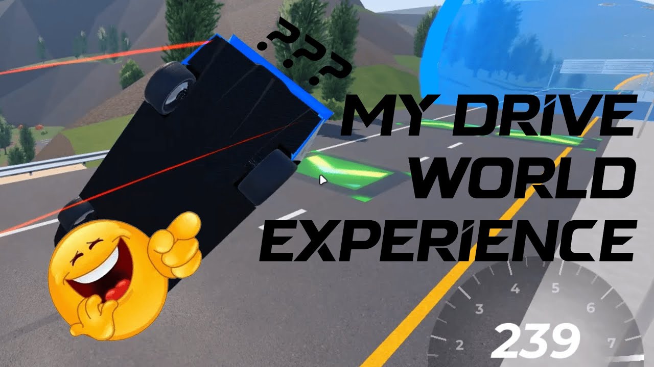 MY ROBLOX DRIVE WORLD EXPERIENCE - YouTube