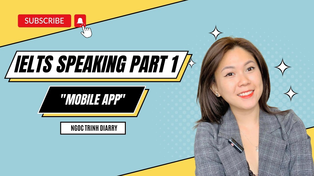 IELTS SPEAKING PART 1 : MOBILE APP | SAMPLE ANSWER - YouTube