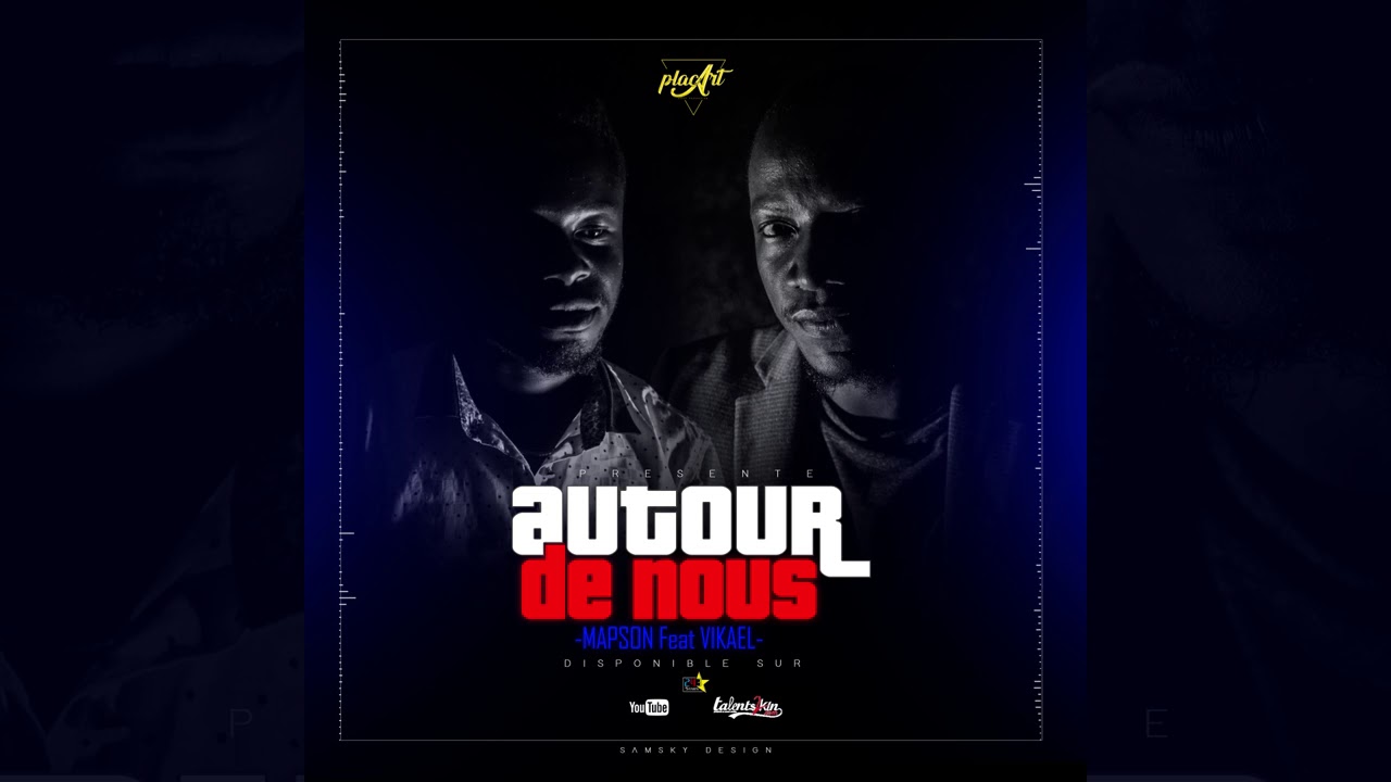 Mapson feat. Vikael - Autour de Nous (Son officiel) - YouTube