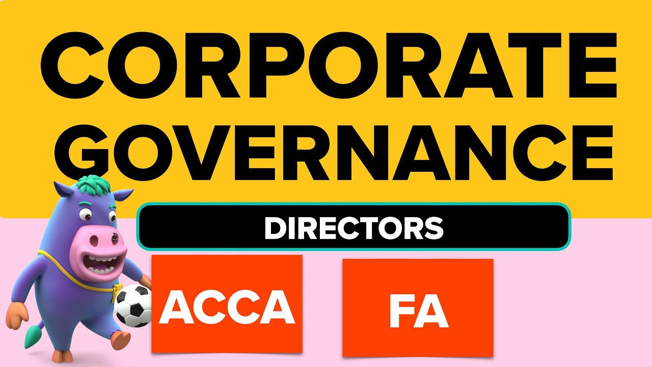 Corporate Governance & Directors for ACCA FA - YouTube