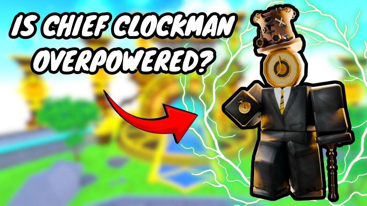 THE NEW CHIEF CLOCKMAN OVERPOWERED!? (Toilet Tower Defense) - YouTube
