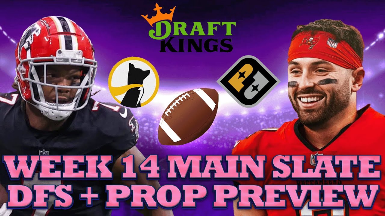 NFL Week 14 Main Slate DFS + Prop Preview : Draftkings QB Stacks, Top ...