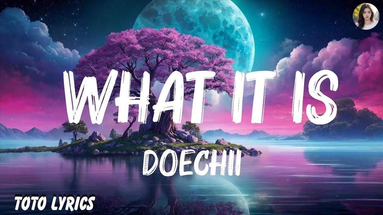 Doechii - What It Is (Lyrics) (Solo Version)... Mix Lyrics - YouTube