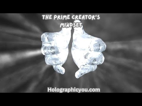 The Prime Creator's Mindset - YouTube