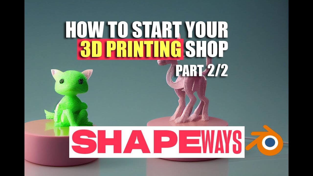 How to Start Your Shapeways Shop (Step-by-Step 3D Printing Course) Part ...