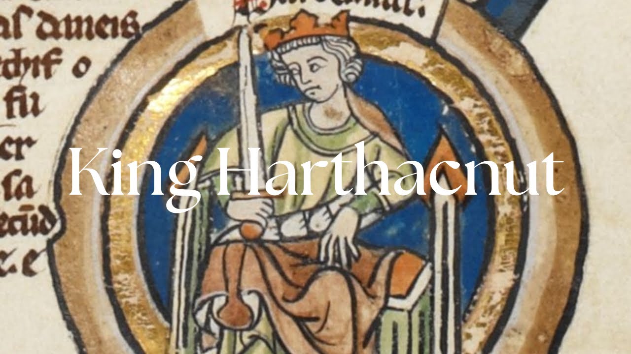 King Harthacnut - YouTube