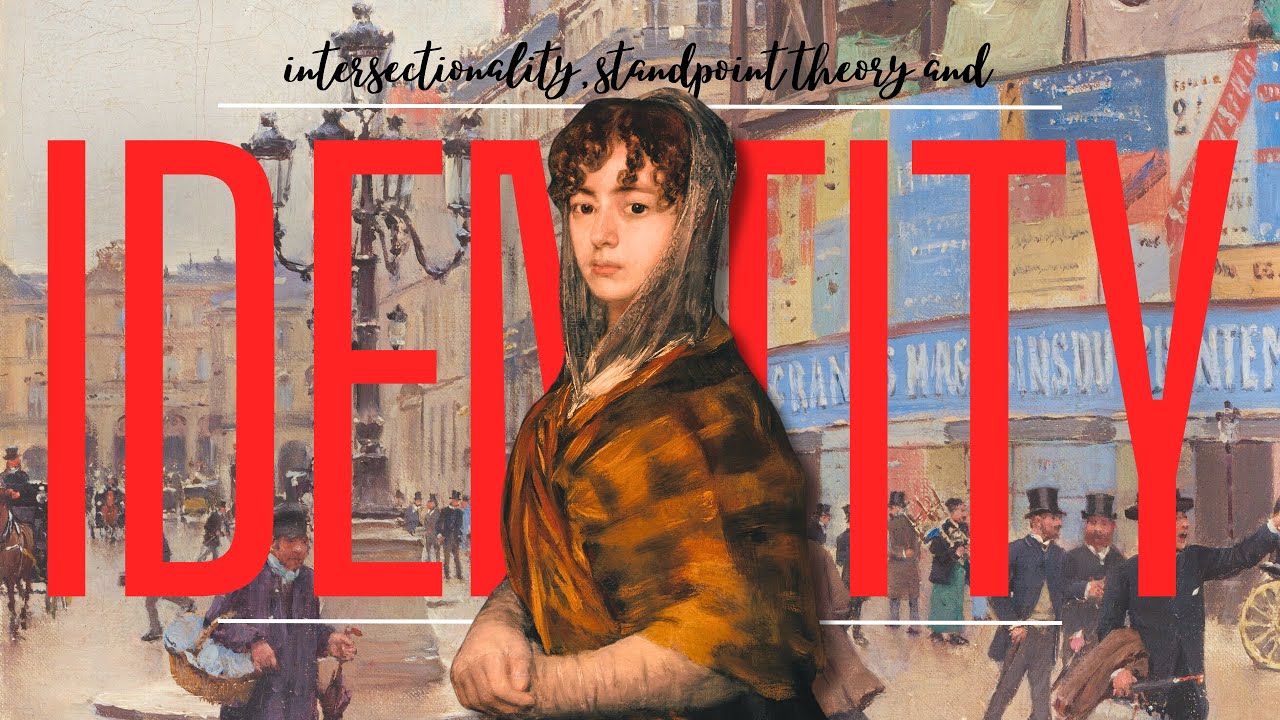 Is Oppression an Identity? - Intersectionality, Standpoint Theory and Identity Politics analysed ...