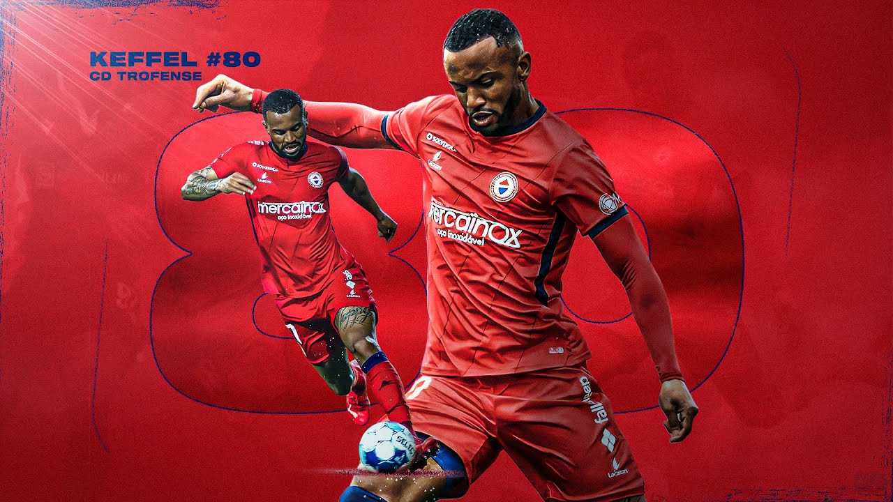 Keffel (CD Trofense) - Highlights 2022 - YouTube