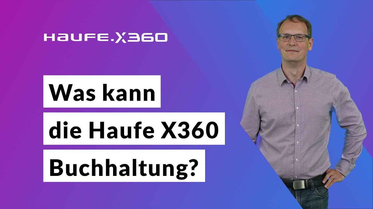 Was kann die Haufe X360 Buchhaltung? - YouTube
