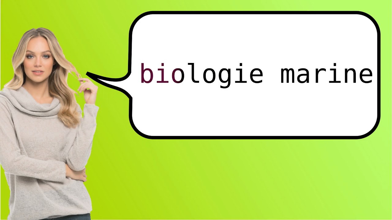 How to say 'marine biology' in French? - YouTube