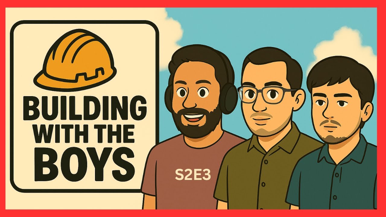 Building with the Boys S2E3 - YouTube