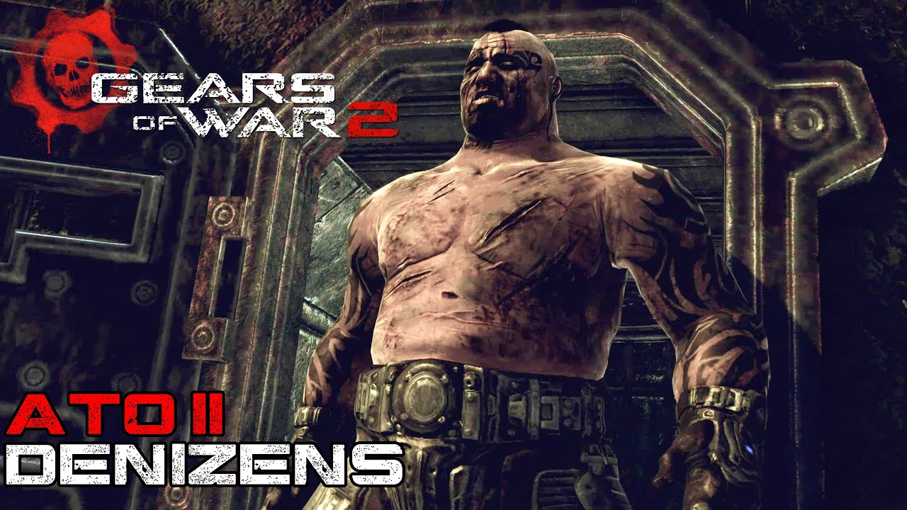 Gears of War 2: Ato 2 - Denizens. - YouTube