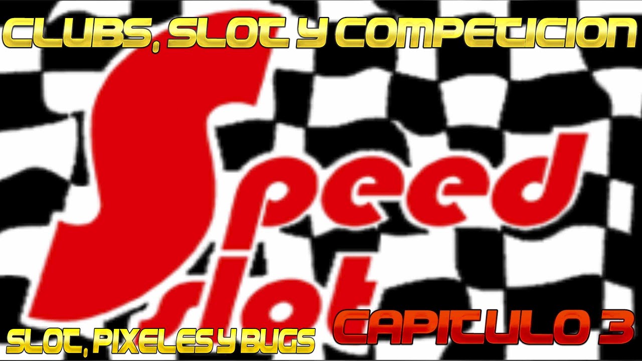 Clubs Slot y Competición C3, Speed Slot - YouTube