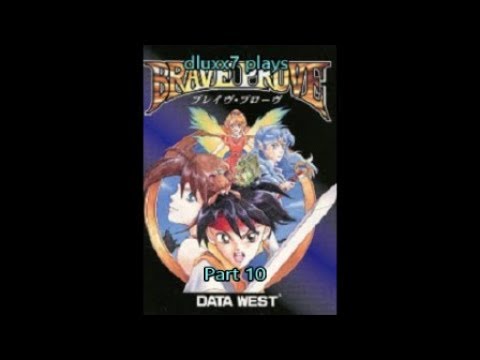 dluxx7 plays..Brave Prove (1998/PlayStation One): Part 10. - YouTube