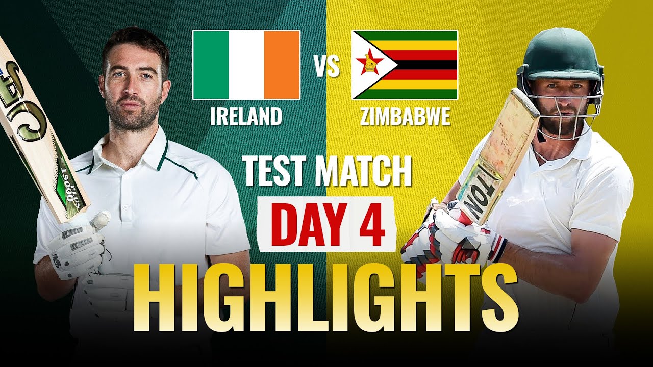 Ireland vs Zimbabwe | One Off Test | Day 4 | Full Highlights | tapmad ...