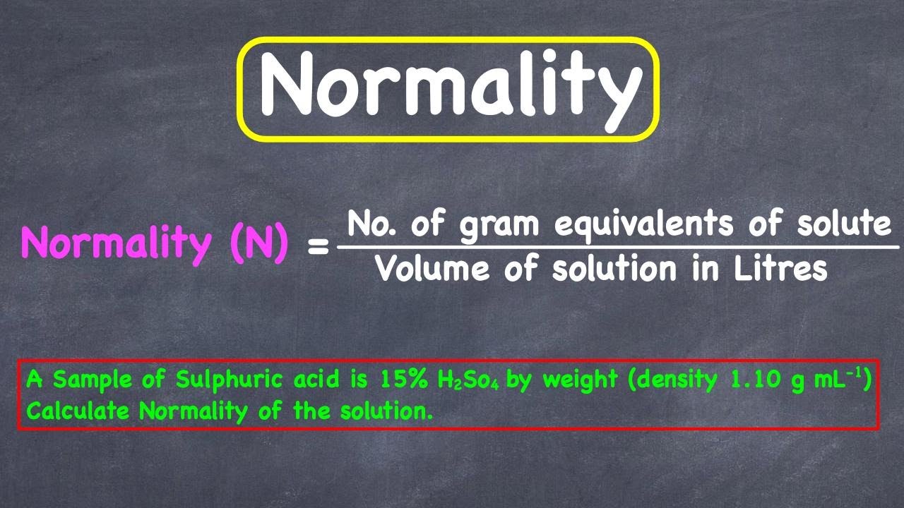 Normality Calculation Chemistry YouTube Normality Calculation Chemistry YouTube