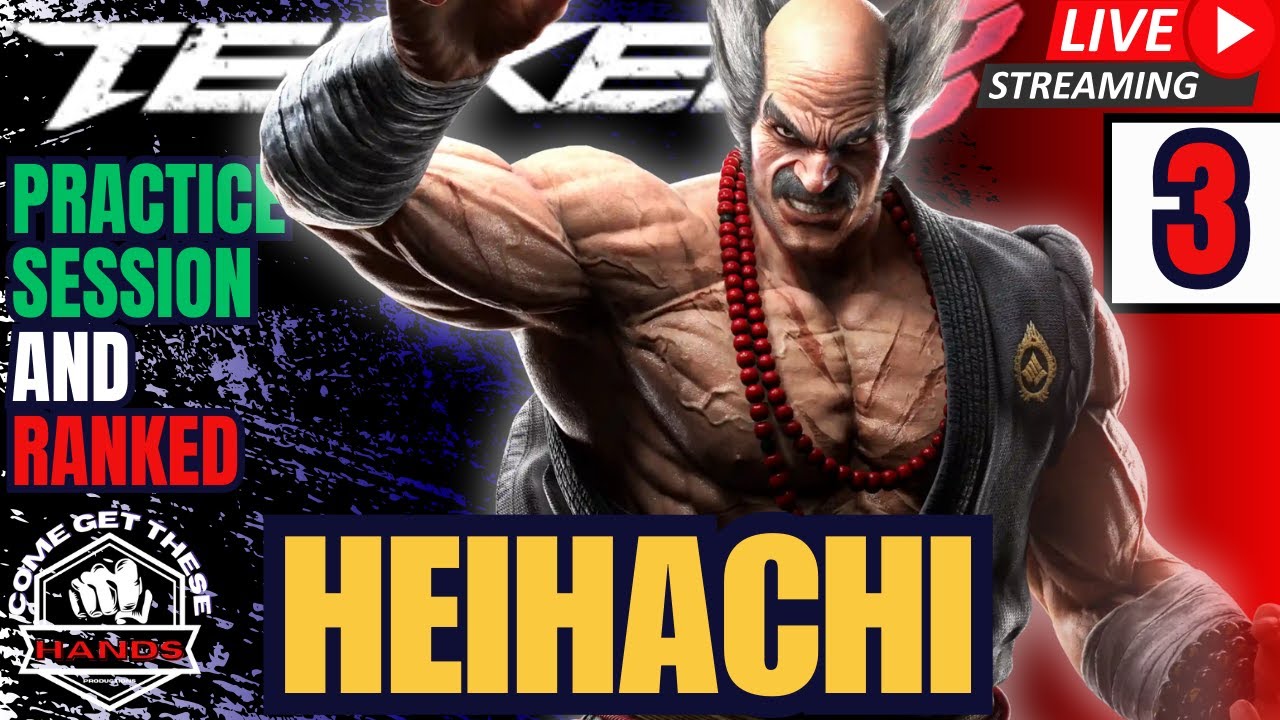 Tekken 8 | Heihachi Mishima | Practice Session And Ranked Gameplay | 🔴 LIVE 🔴 10-3-2024 Part 3 ...