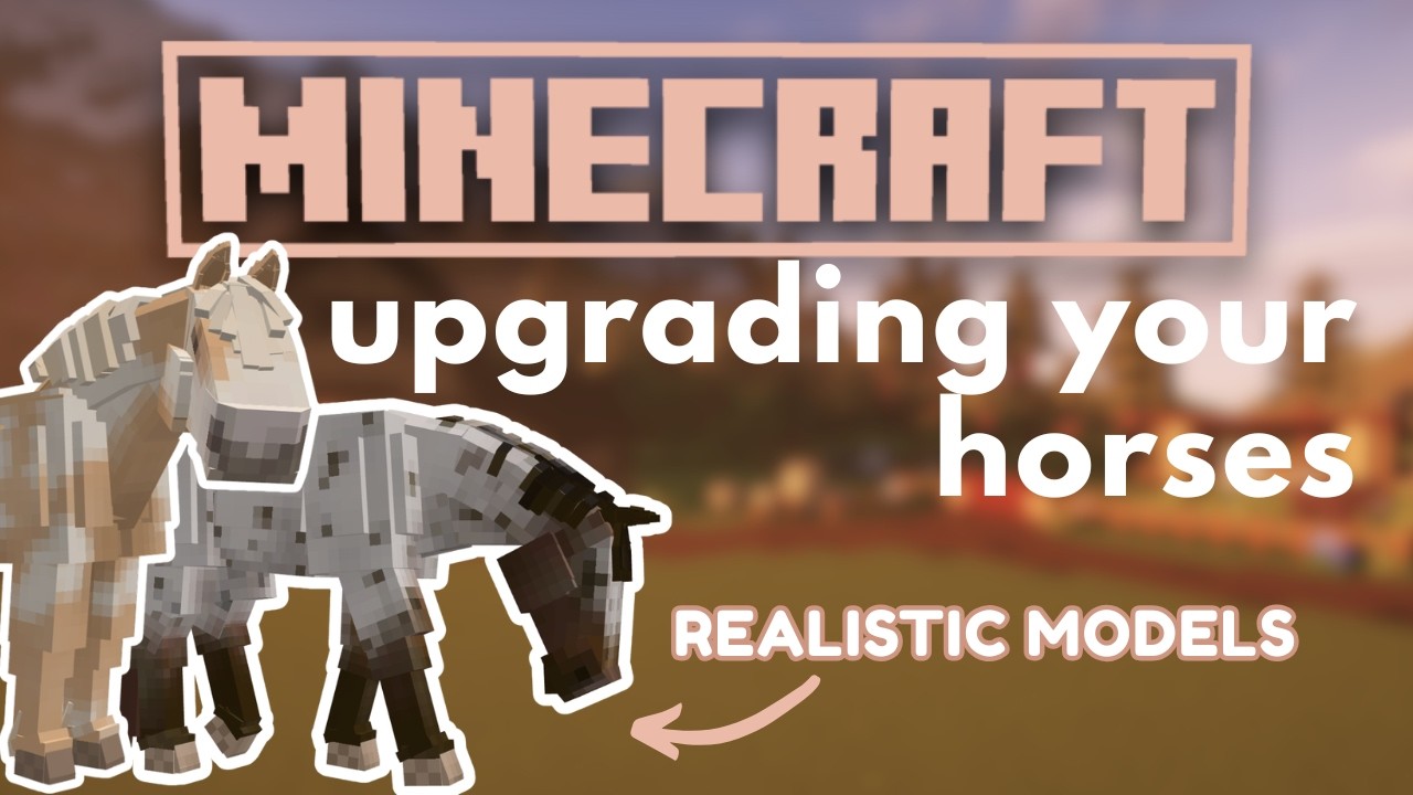 How to Install Realistic Horse Models for Minecraft! | SWEM Addendum ...