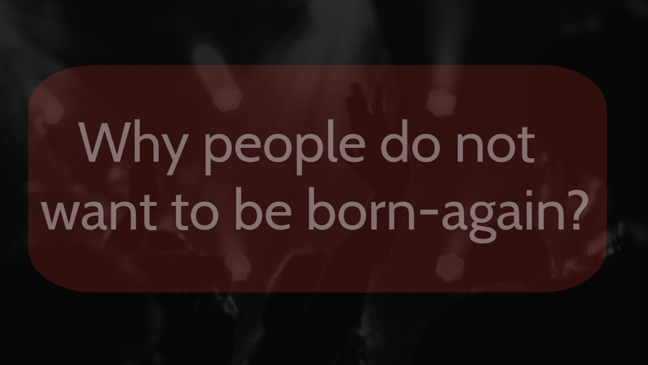 You must be born again - How to get born again? - YouTube