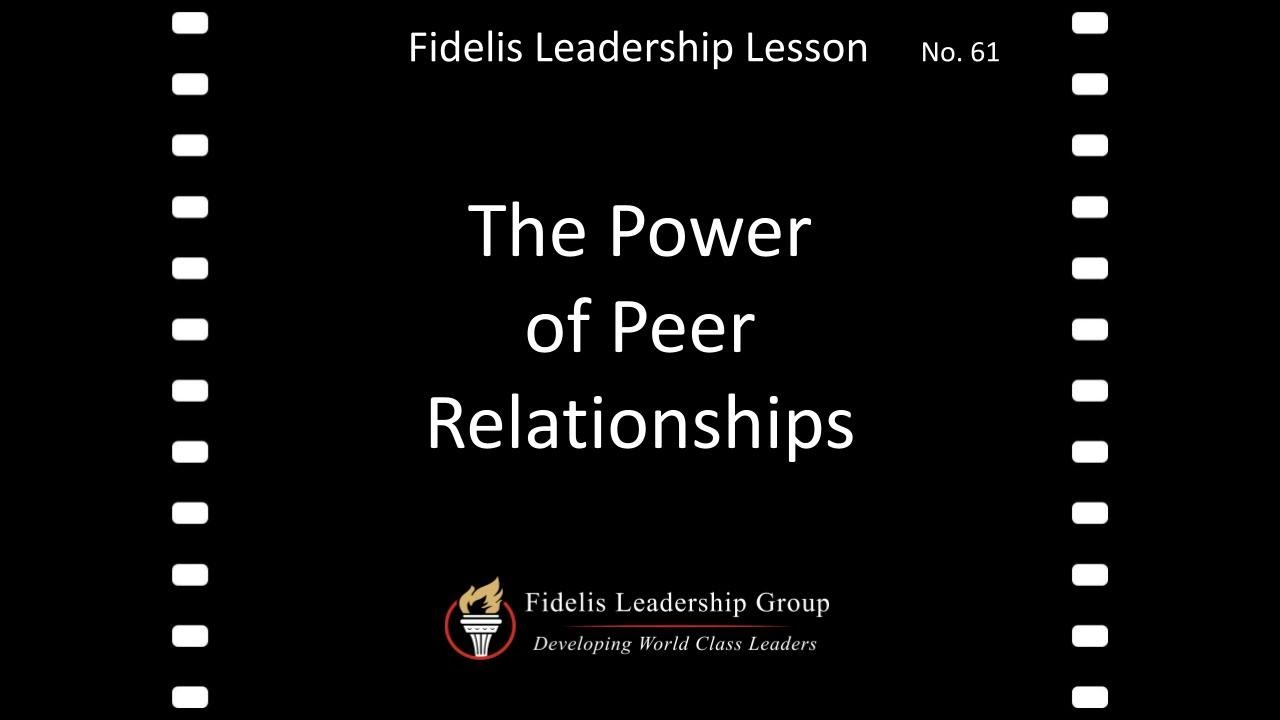 Lesson 61: The Power of Peer Relationships - YouTube