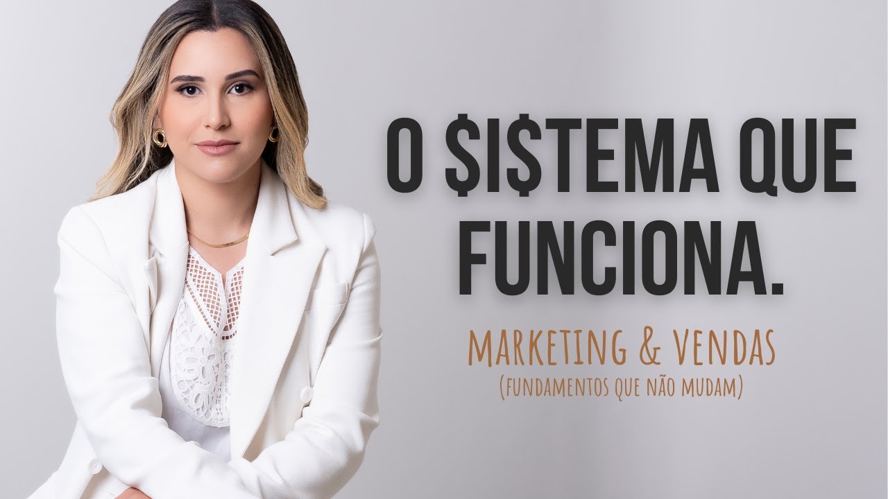 EP 3 | Marketing & Vendas: O SISTEMA que atrai, converte, retém e ...