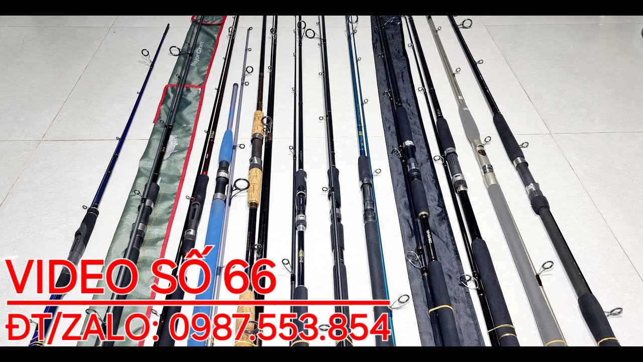 Cần Câu Nhật - Cần Câu Lure Shimano_Daiwa_Major Craft - Video Số 66 Ngày 07/08/2024 - YouTube