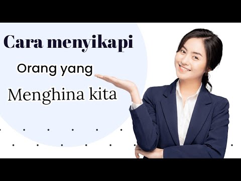 CARA MENYIKAPI ORANG YANG MENGHINA KITA || RAHMANGAUL