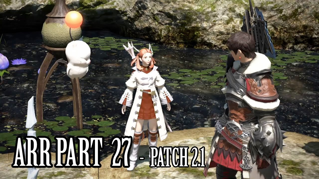 FFXIV ARR Part 27 Patch 2.1 - MSQ Movie with Derplander [ Hail to the ...