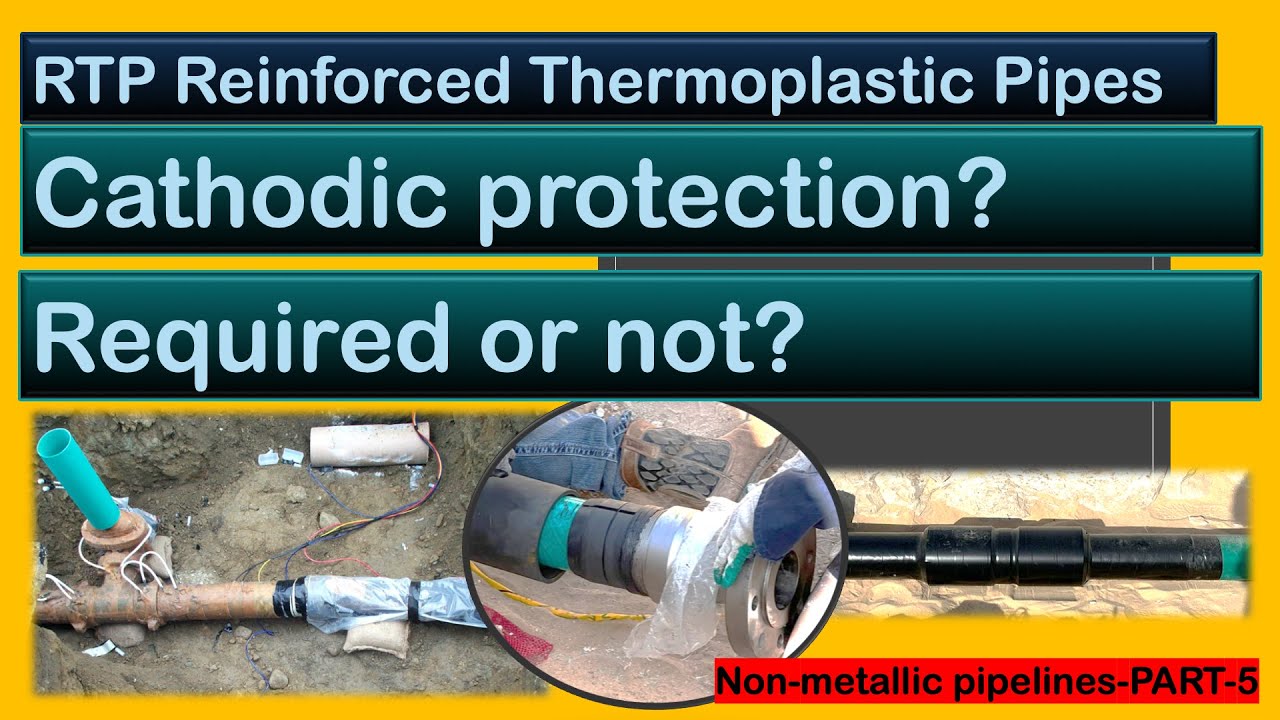 RTP Reinforced Thermoplastic Pipes || Cathodic Protection - YouTube