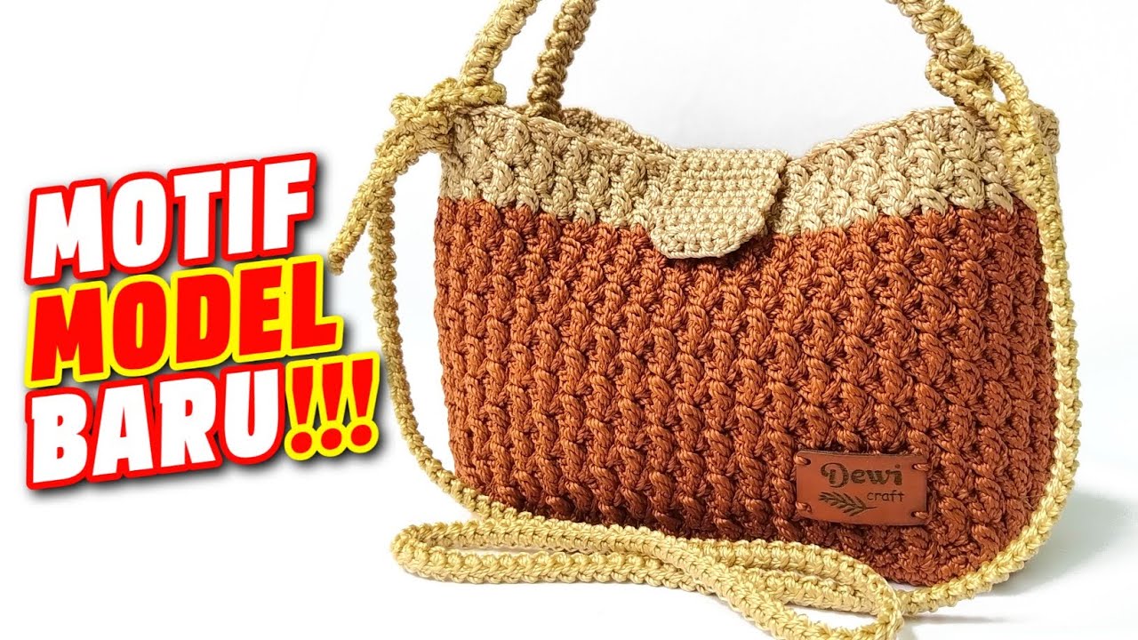 TAS RAJUT MOTIF DAN MODEL TERBARU - YouTube