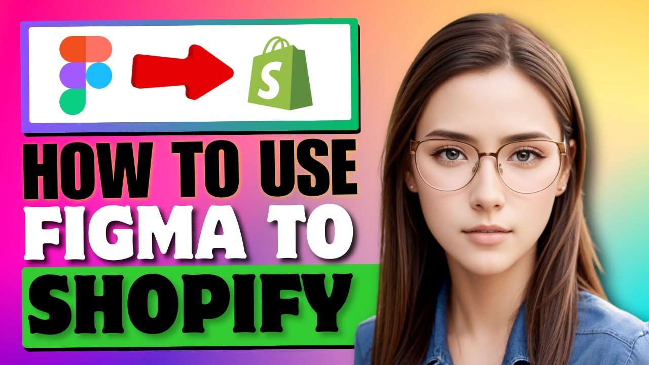 How to Use Figma for Shopify (Step by Step Tutorial) - YouTube