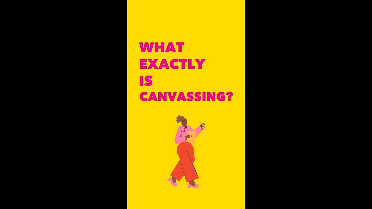 What Is Canvassing? - YouTube