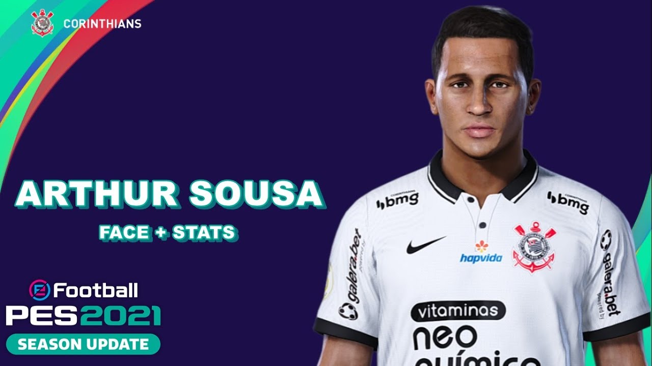 ARTHUR SOUSA PES 2021 (CORINTHIANS) EFOOTBALL COMO FAZER - YouTube